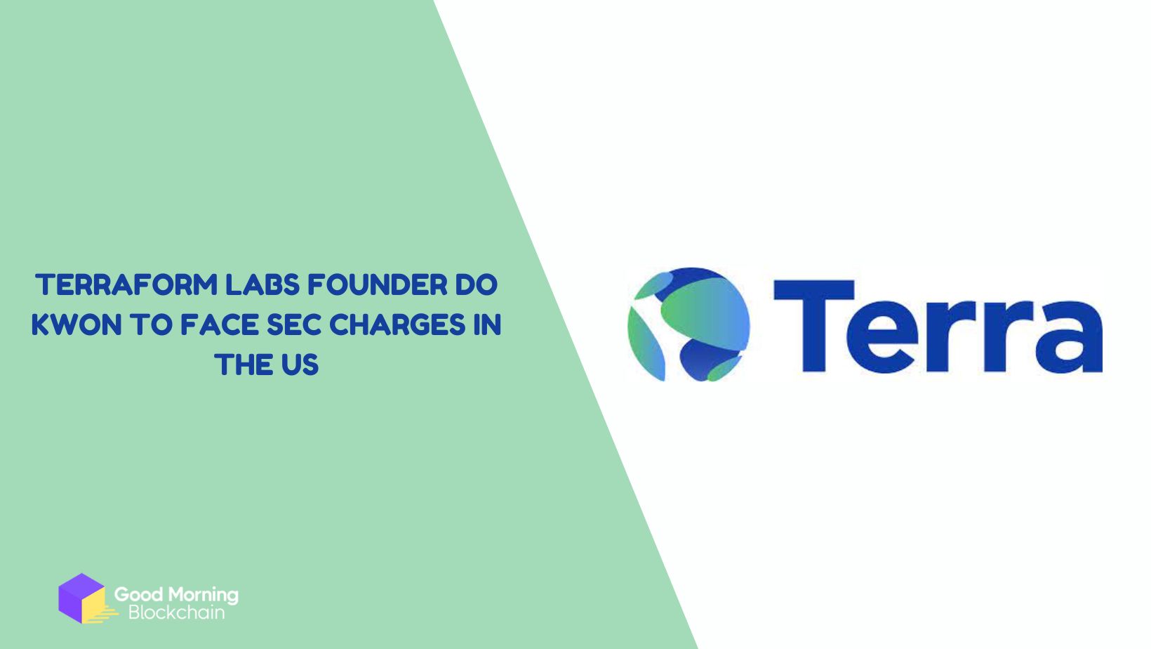 Terraform Labs Founder Do Kwon to Face SEC Charges in the US: What You ... Terraform Labs Founder Do Kwon to Face SEC Charges in the US: What You ...